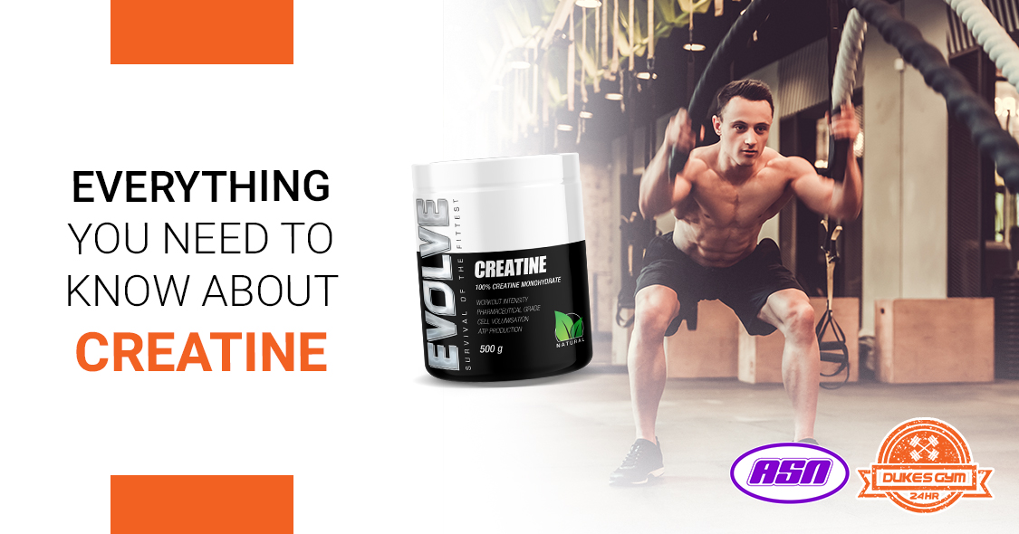Everything you need to know about Creatine | Dukes Gym
